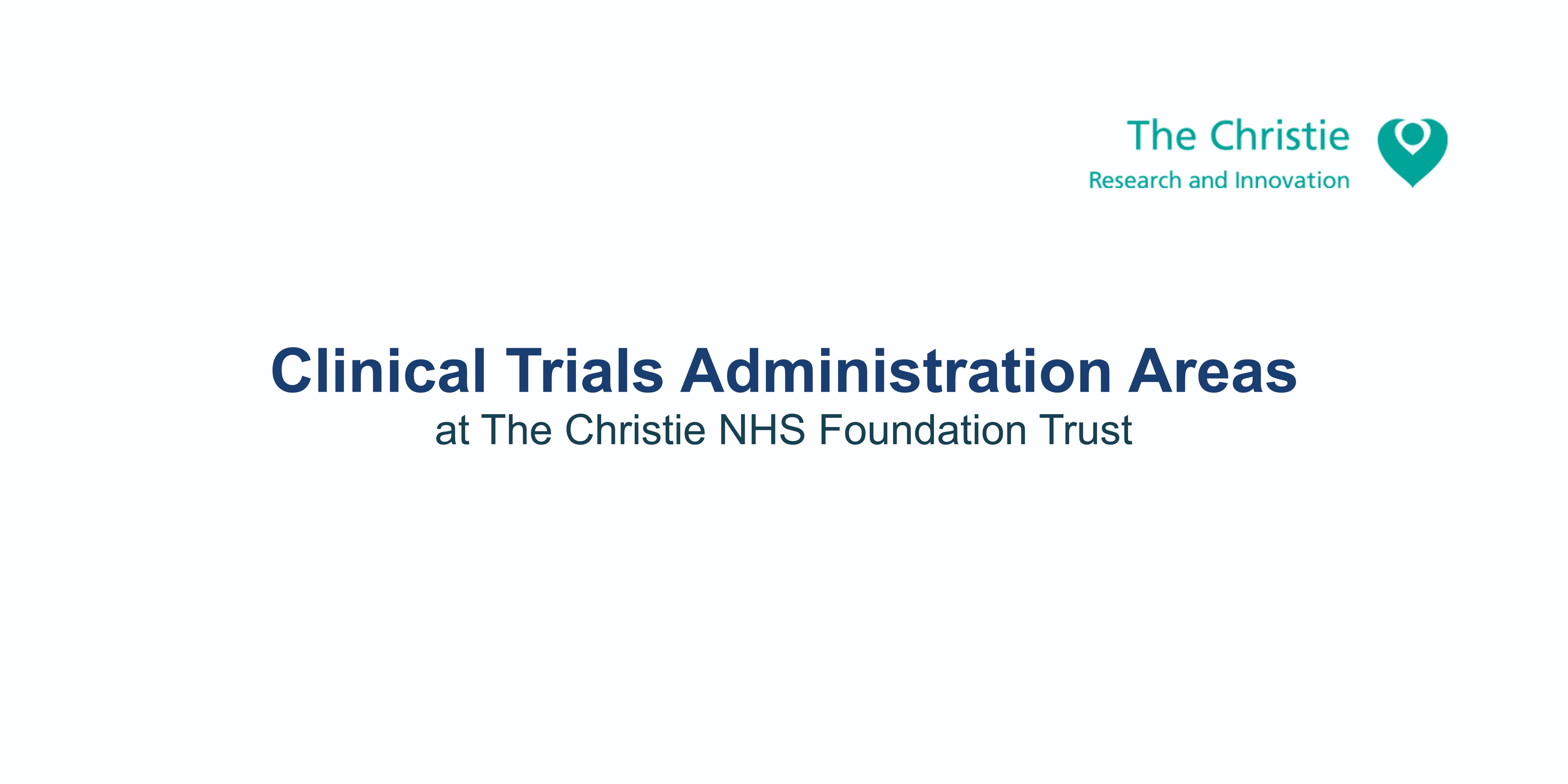 Clinical Trials Administration Areas